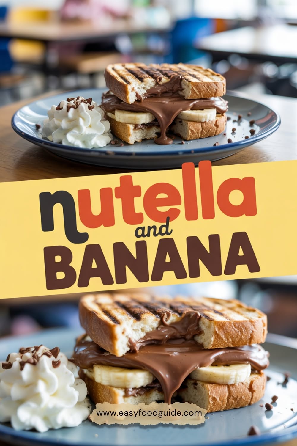 Grilled Nutella and Banana Sandwich - Easy Food Guide