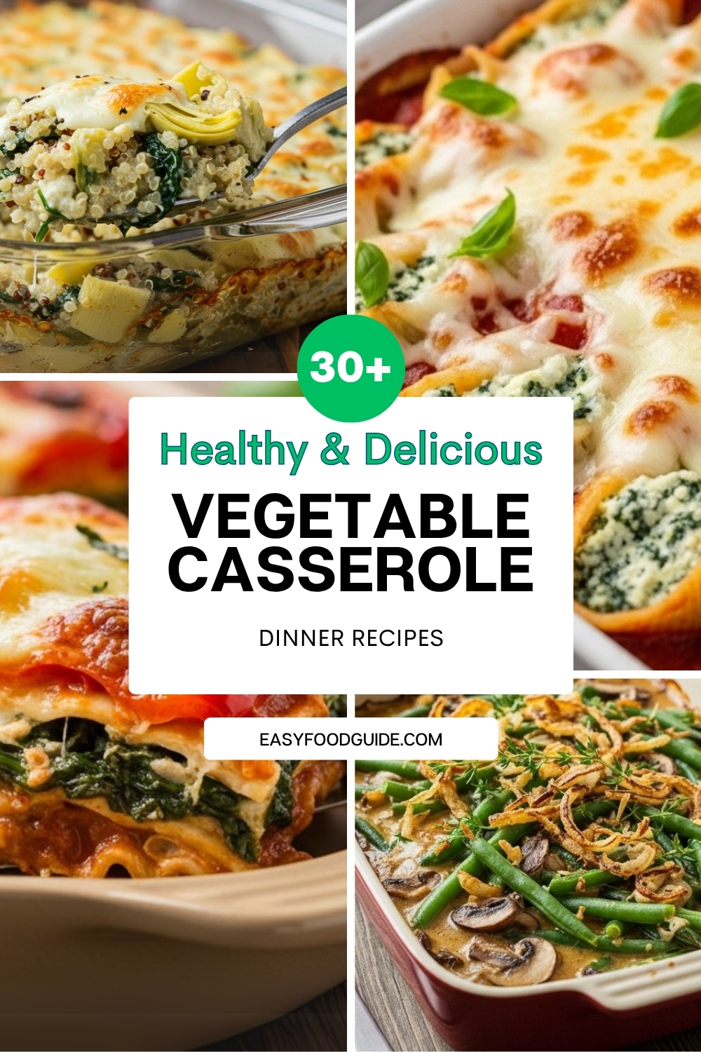 30 Vegetable Casserole Dinner Recipes - Easy Food Guide