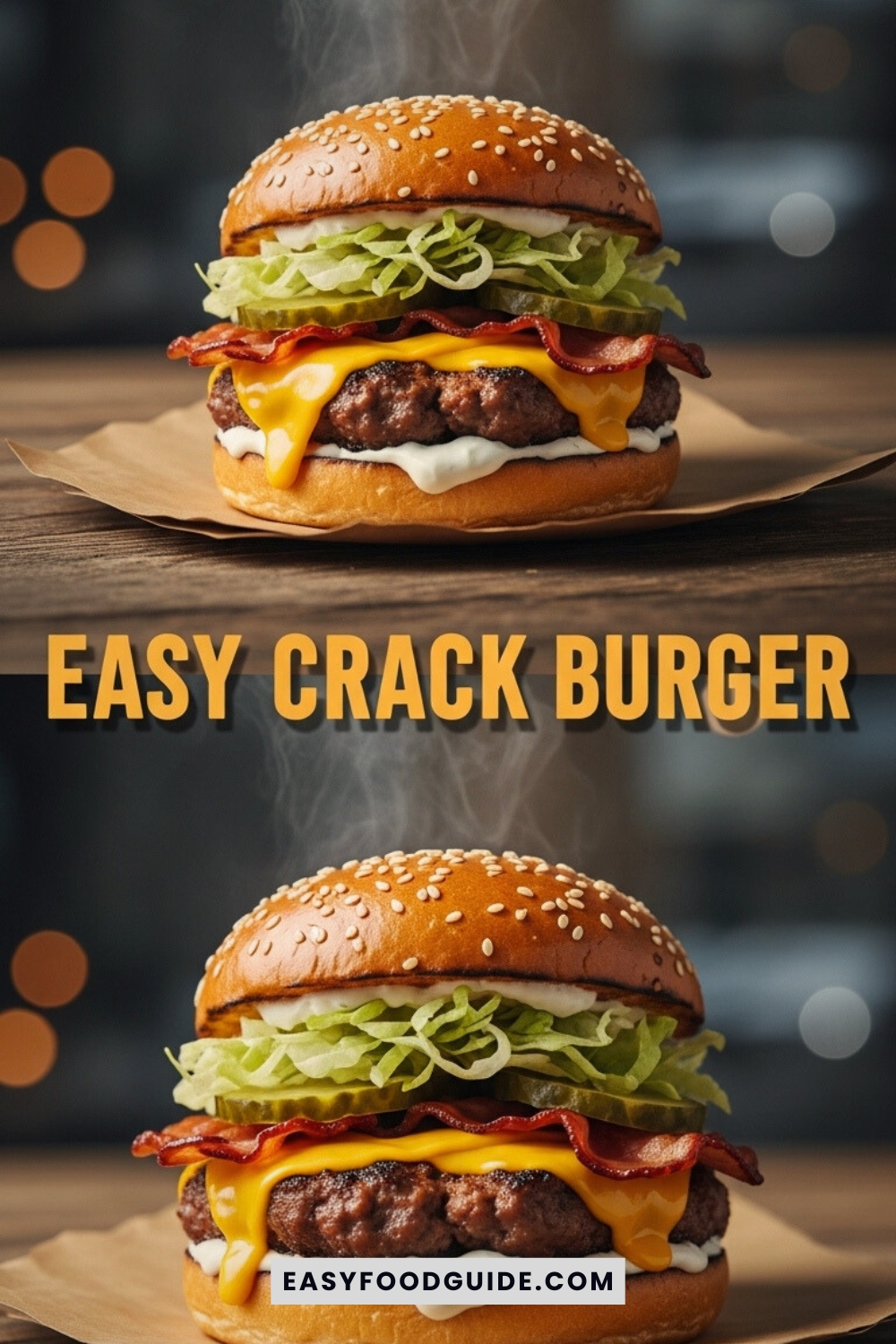 Next-Level Easy Crack Burger Recipe - Easy Food Guide
