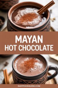 Traditional Mayan Hot Chocolate Recipe - Easy Food Guide