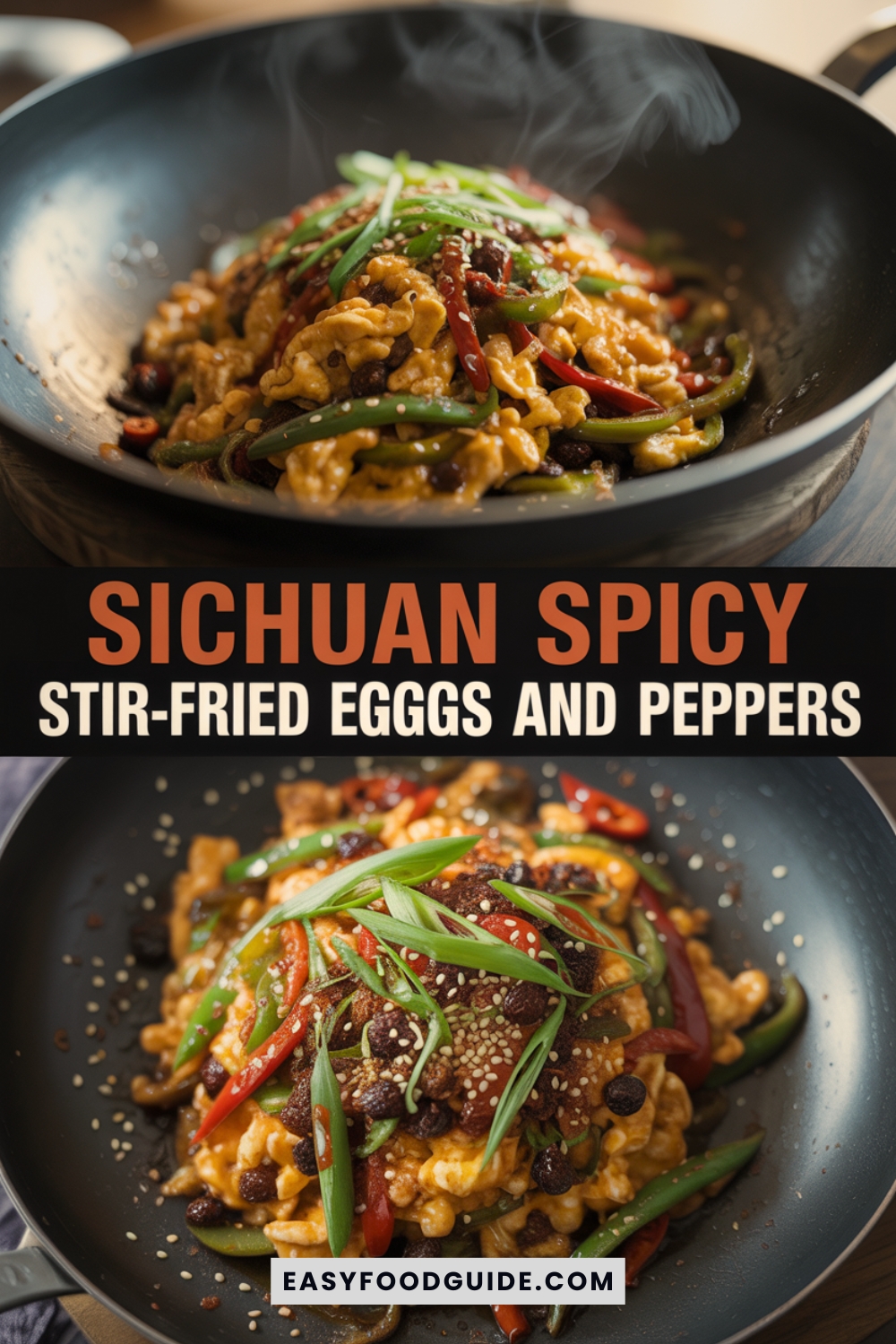 Sichuan Spicy Stir-Fried Eggs and Peppers - Easy Food Guide