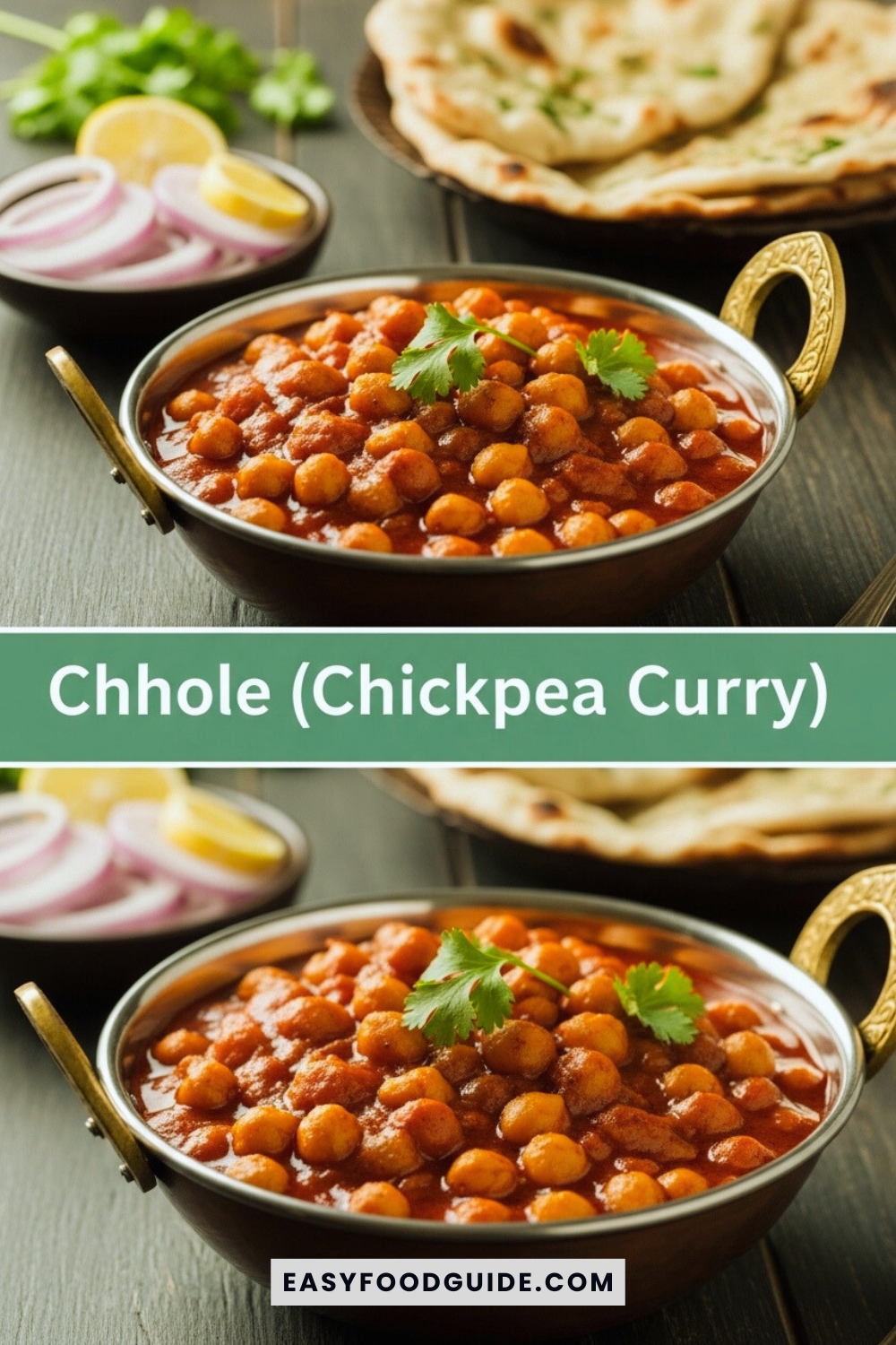 Chole Recipe (Chickpea Curry) - Easy Food Guide