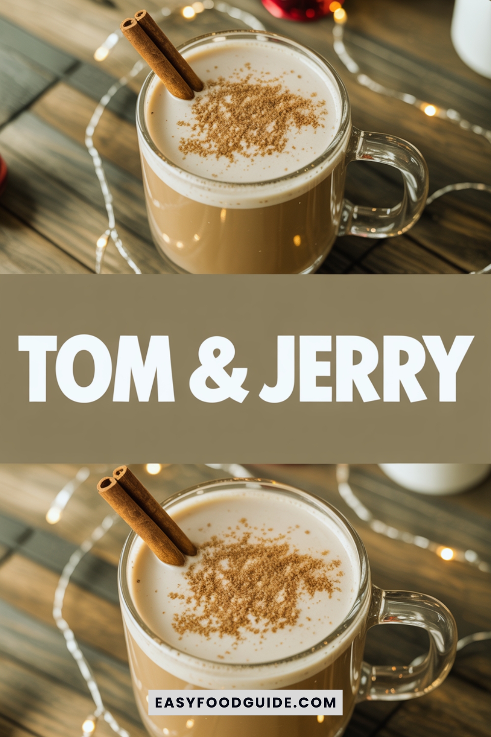 Classic Tom and Jerry Cocktail Recipe - Easy Food Guide