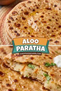 Aloo Paratha - Easy Food Guide